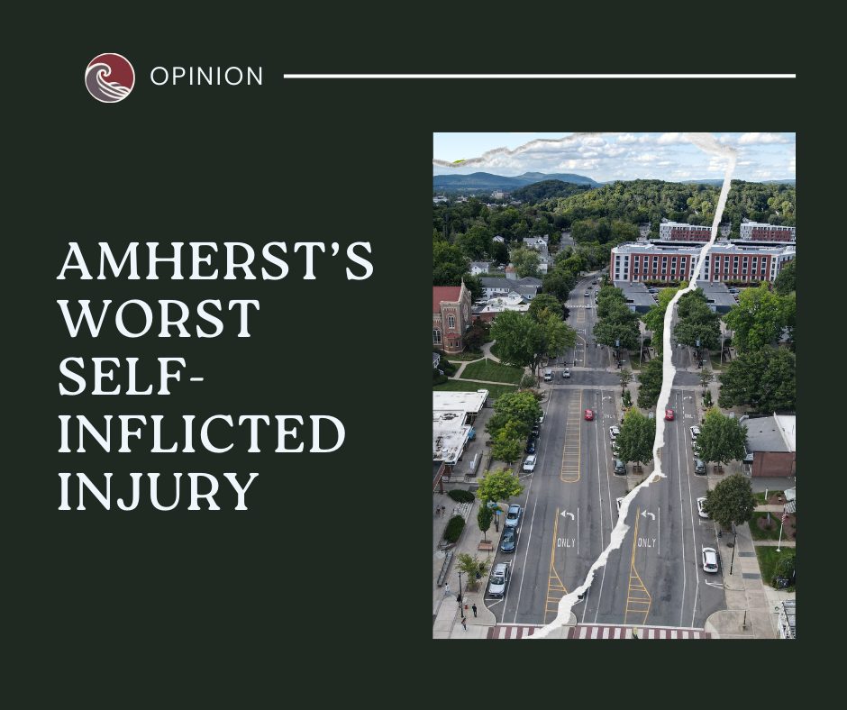 Housing: Amherst’s Worst Self-Inflicted Injury – THE AMHERST CURRENT